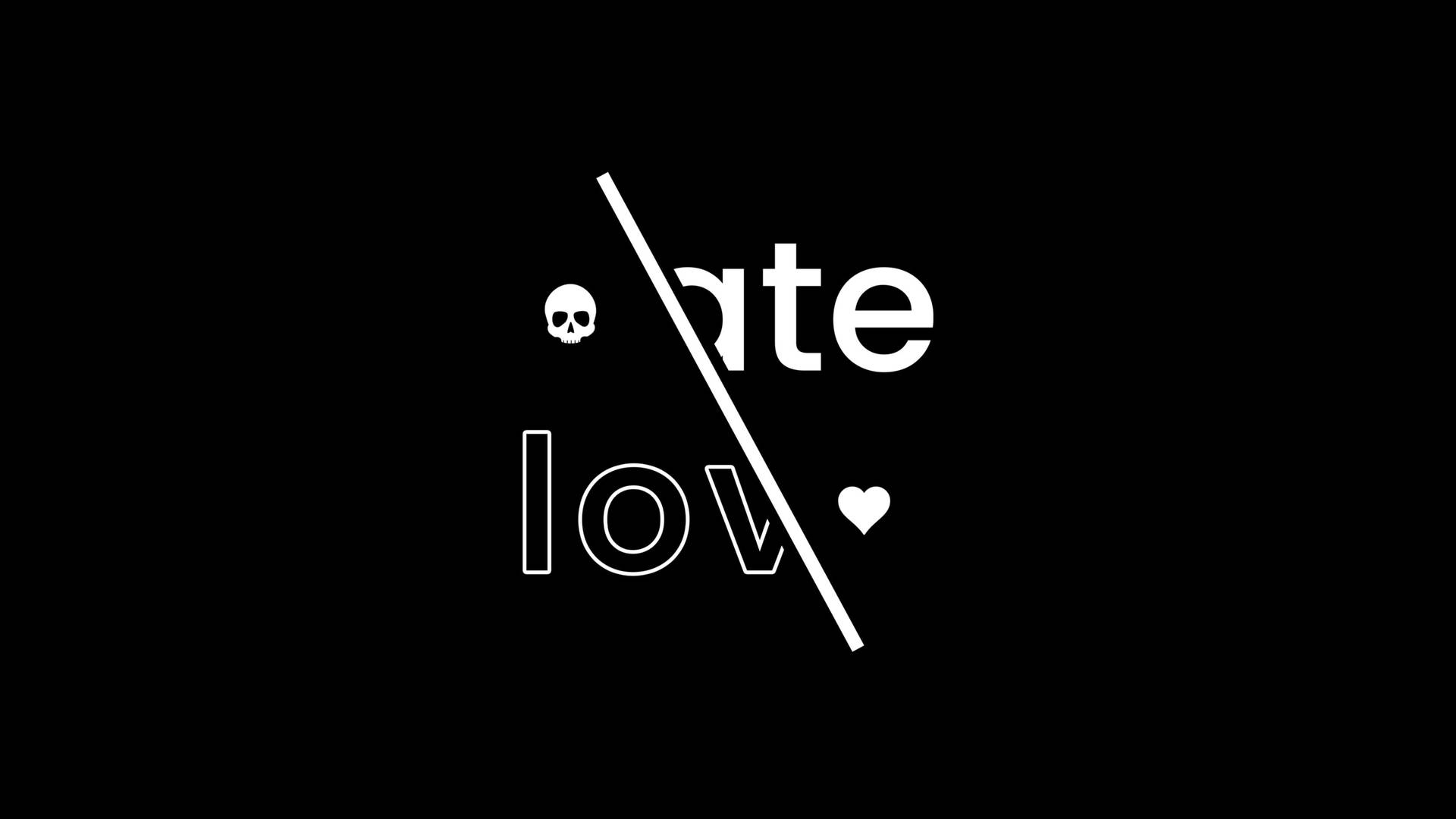 I hate love wallpaper store